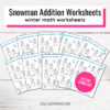 Snowman Addition Worksheets - Team Cartwright Shop